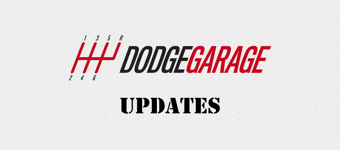 Check Out The Changes on DodgeGarage! | DodgeGarage